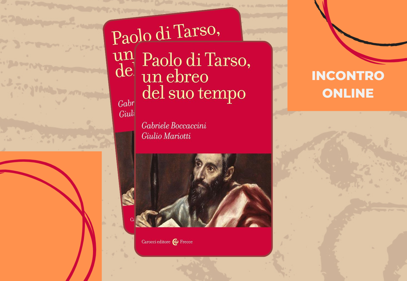 A tu per tu con l’autore: "Paolo di Tarso, un ebreo del suo tempo" con ...